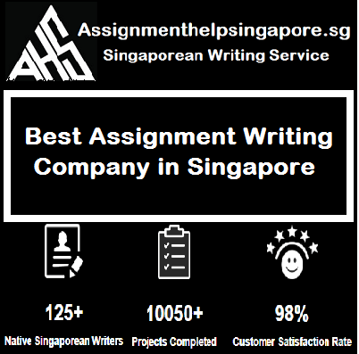 Assignment Help Singapore: Hire Best SG Assignment Helper
