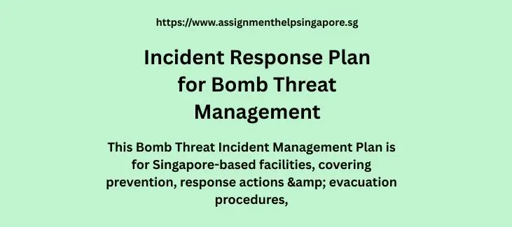 Incident Response Plan for Bomb Threat Management - Assignment Help ...